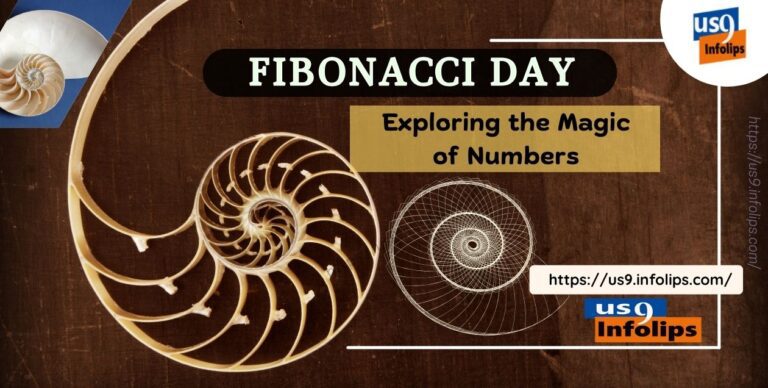 Fibonacci Day: Exploring the Magic of Numbers - US9 Infolips.