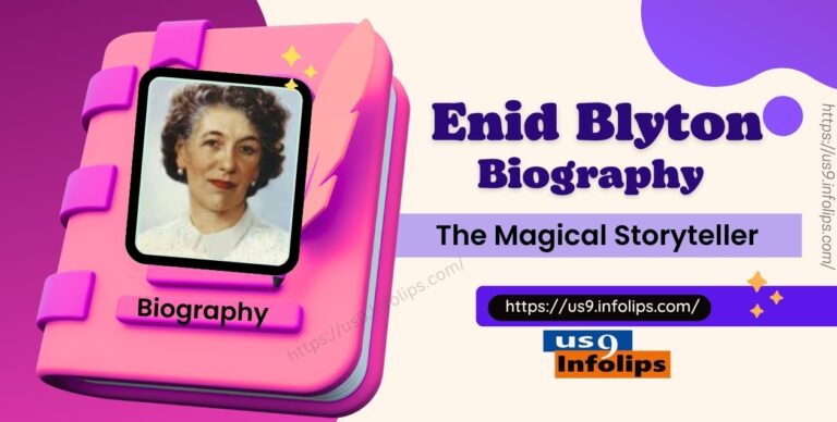 Biography of Enid Blyton: The Magical Storyteller Who Shaped Childhood ...
